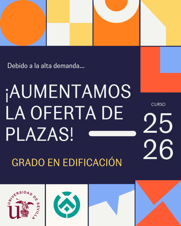 Aumentamos la oferta de plazas para el curso 2025-26 | Escuela Técnica ...